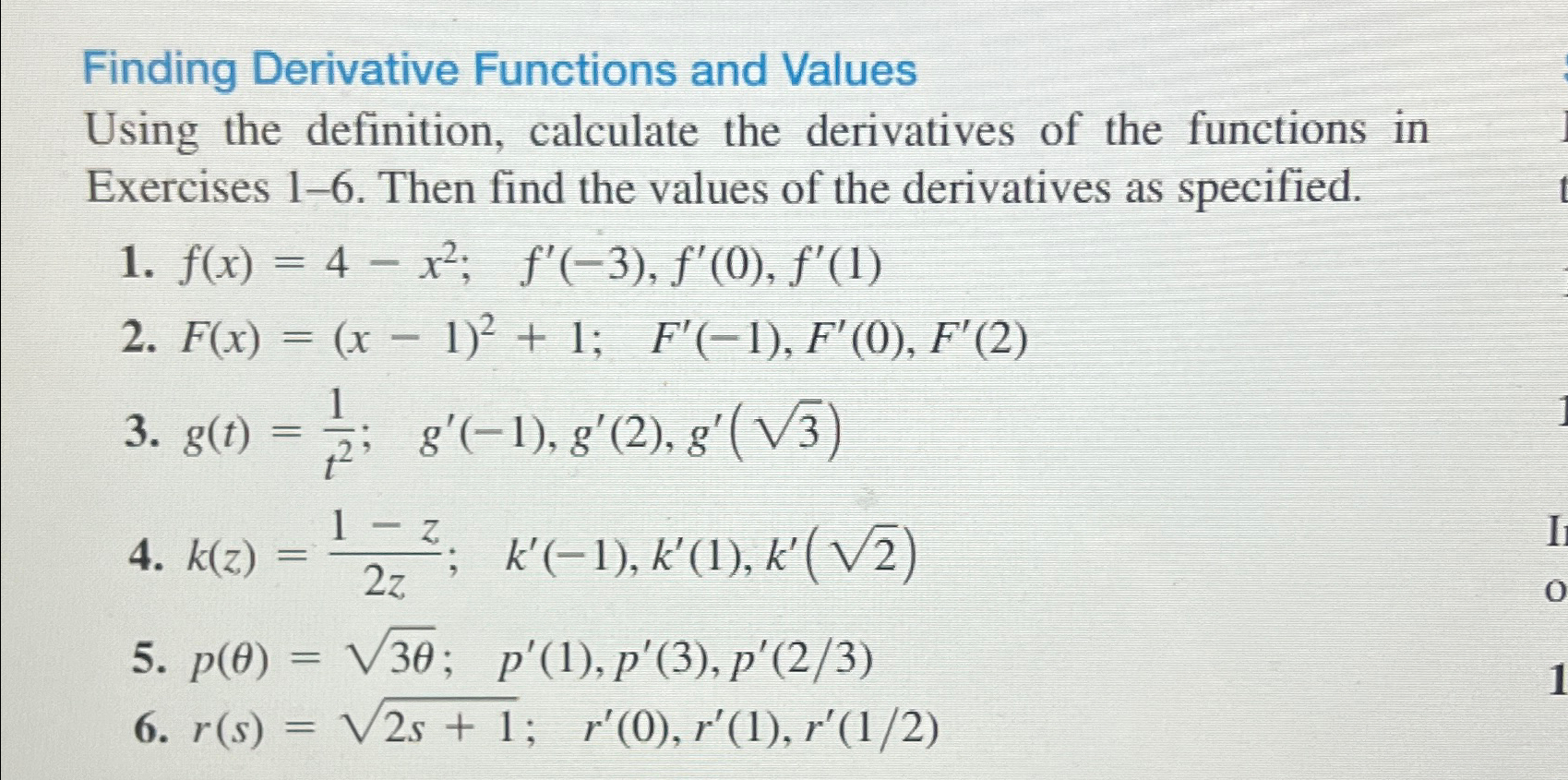 Solved Need 2,4,6. Finding Derivative Functions and | Chegg.com Solved Need 2,4,6. Finding Derivative Functions and | Chegg.com