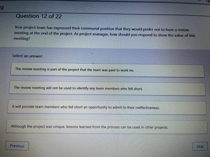 Solved Your project team has expressed their communal | Chegg.com