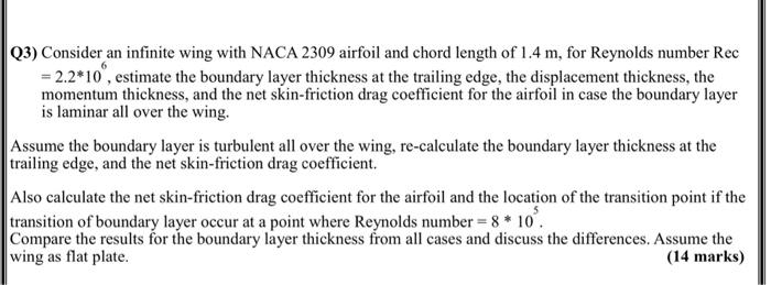 Solved 6 Q3) Consider an infinite wing with NACA 2309 | Chegg.com