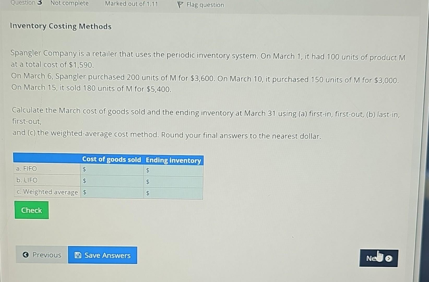 Solved Inventory Costing Methods Spangler Company is a | Chegg.com