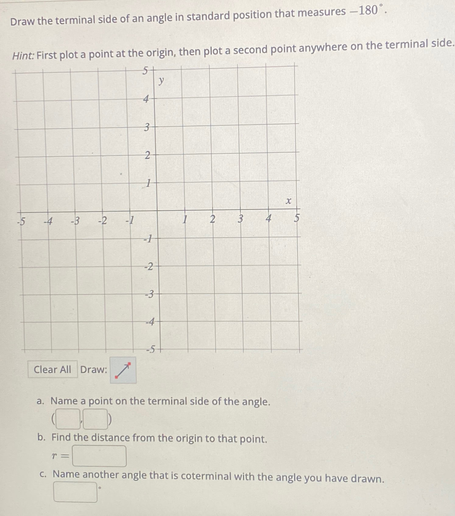 Solved Draw the terminal side of an angle in standard | Chegg.com