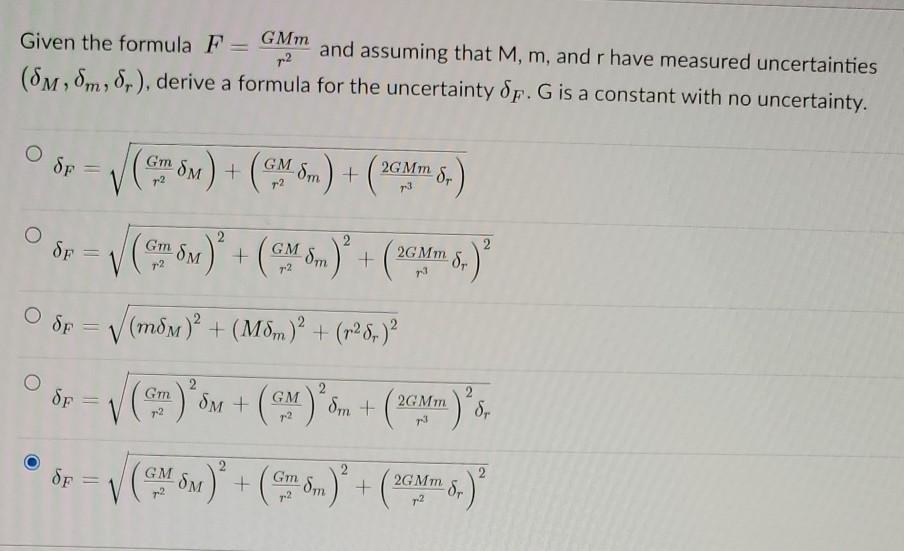 Solved Given the formula F = GMm and assuming that M, m, and | Chegg.com