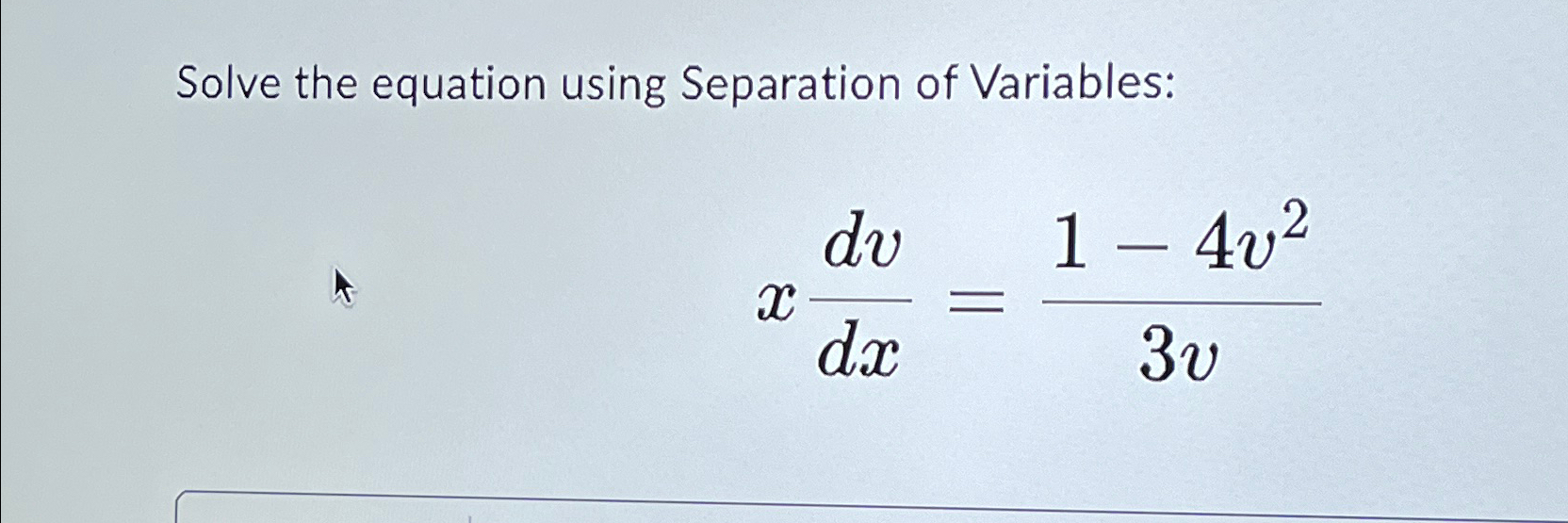 Solved Solve the equation using Separation of | Chegg.com