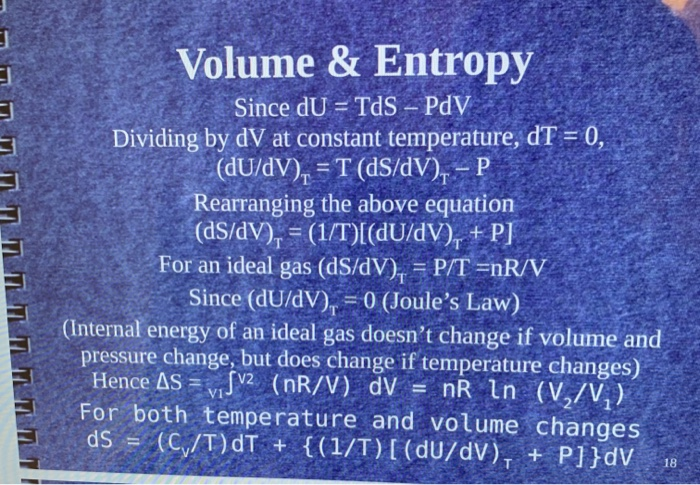 Solved write out the complete derivation of dS= (Cv/T)dT + | Chegg.com
