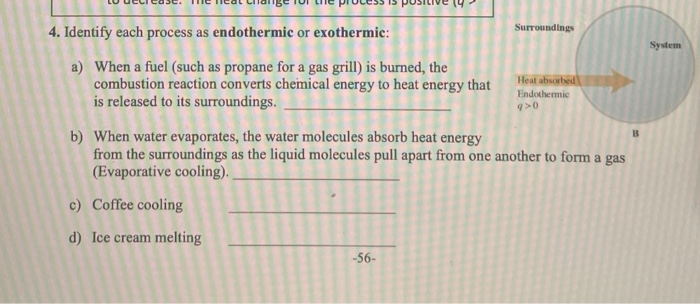 Solved 4. Identify each process as endothermic or | Chegg.com
