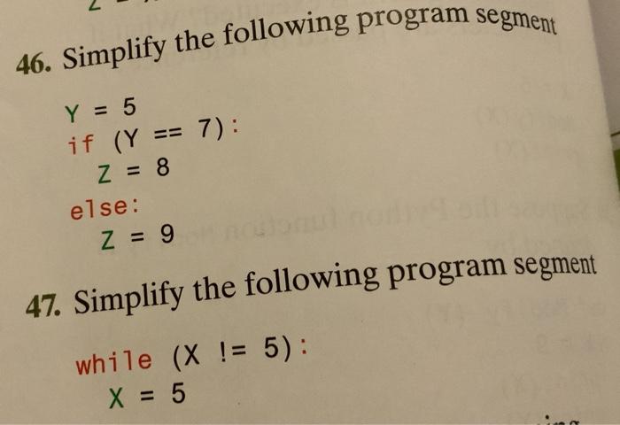 Solved 46. Simplify the following program segment Y = 5 if | Chegg.com