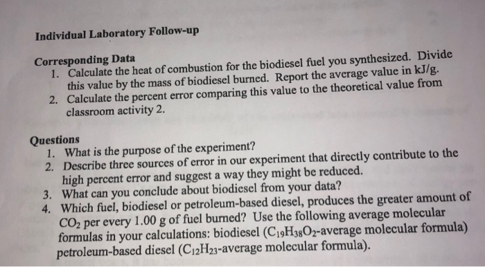 Solved Biodiesel Procedures Calorimetry Procedure: Make sure | Chegg.com
