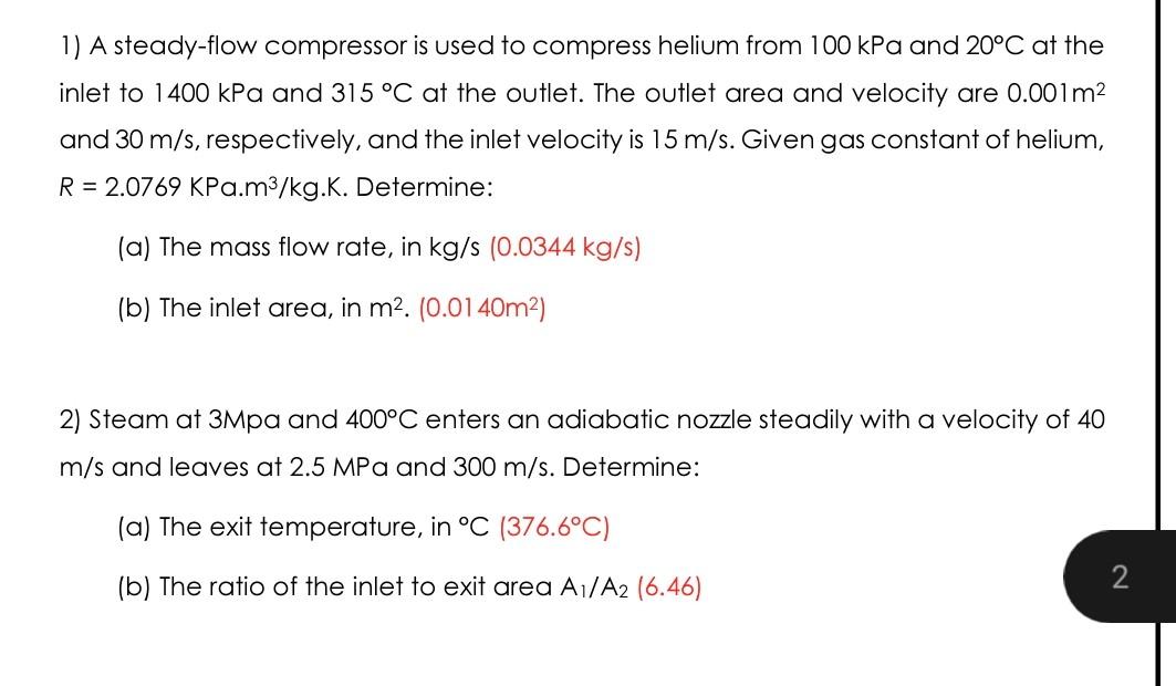 Solved 1) A steady-flow compressor is used to compress | Chegg.com