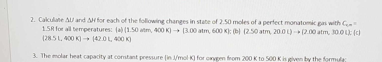 2. Calculate ΔU and ΔH for each of the following | Chegg.com
