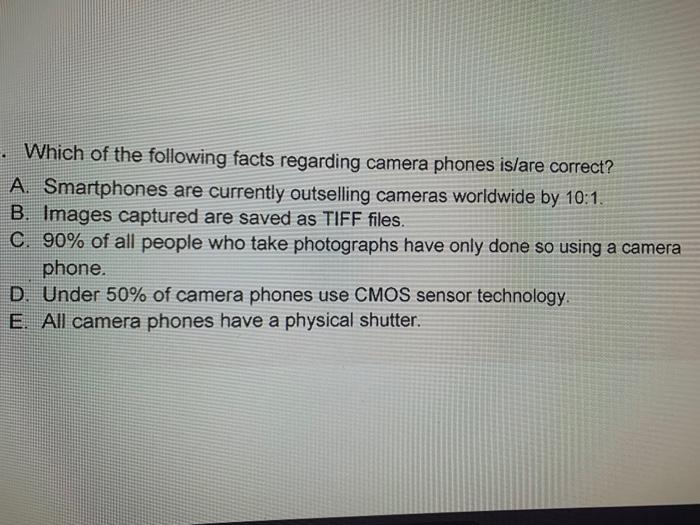 · Which of the following facts regarding camera | Chegg.com
