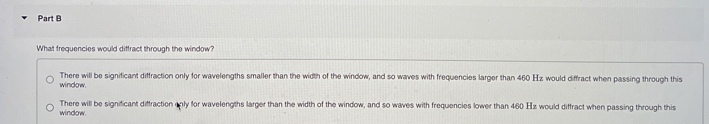 Solved Part BWhat frequencies would diffract through the | Chegg.com