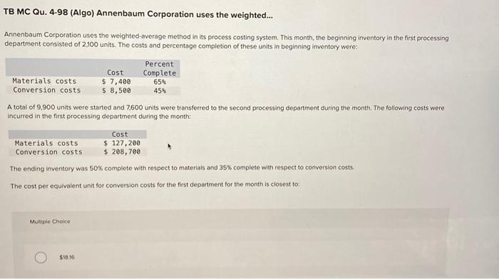 Solved TB MC Qu. 4-98 (Algo) Annenbaum Corporation uses the | Chegg.com Solved TB MC Qu. 4-98 (Algo) Annenbaum Corporation uses the | Chegg.com