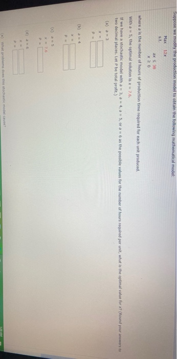 Solved Suppose we modify the production model to obtain the | Chegg.com