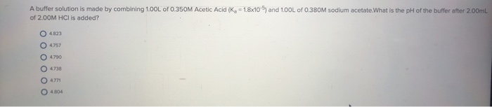 Solved A buffer solution is made by combining 1.00L of | Chegg.com