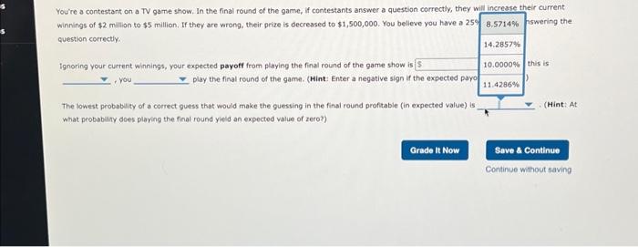 Solved You're a contestant on a TV game show. In the final | Chegg.com