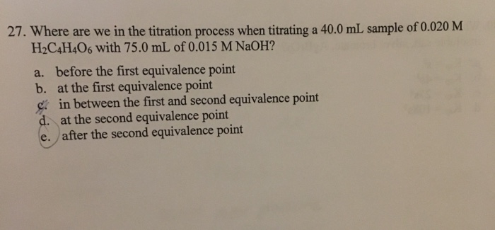Solved 27. Where are we in the titration process when | Chegg.com
