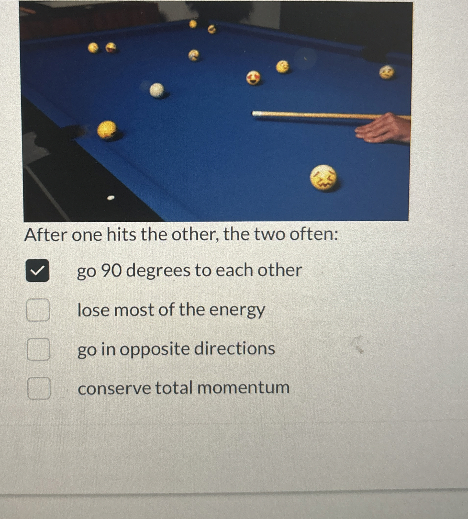 Solved After one hits the other, the two often: ﻿go 90 | Chegg.com