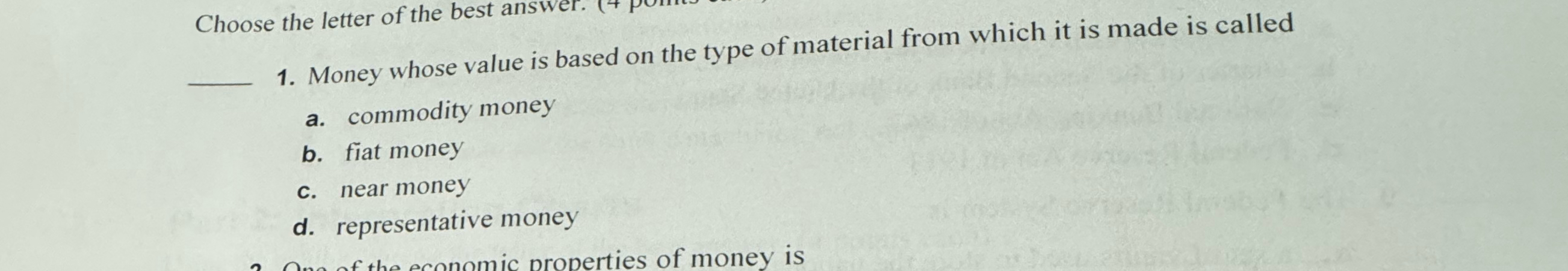 Solved Choose the letter of the best answer.Money whose | Chegg.com