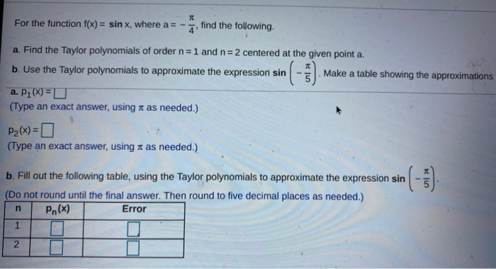 Solved For the function f(x) = sinx, where a = find the | Chegg.com