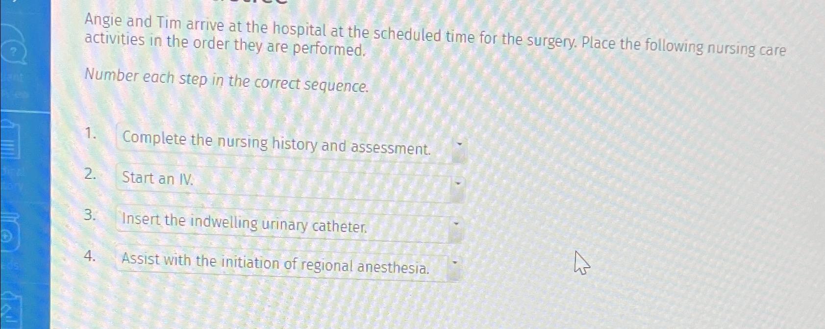 Solved Angie and Tim arrive at the hospital at the scheduled | Chegg.com