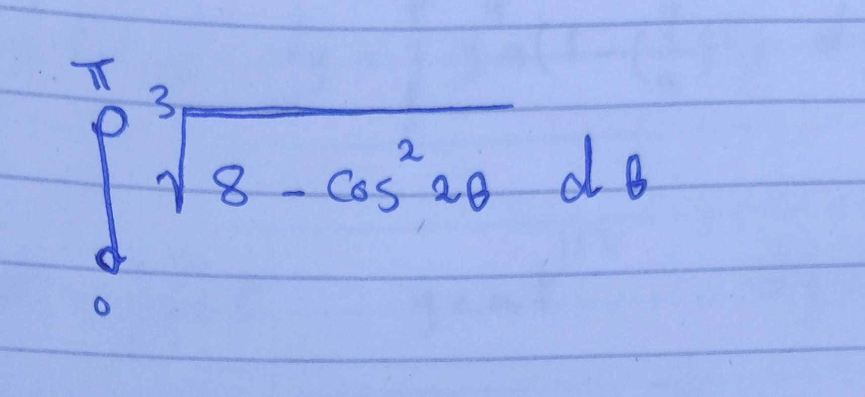 Solved ∫0π38−cos22θdθ | Chegg.com