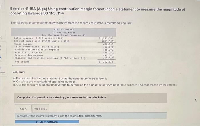 Solved nces Exercise 11-15A (Algo) Using contribution margin | Chegg.com