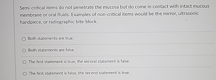 Solved Semi-critical items do not penetrate the mucosa but | Chegg.com