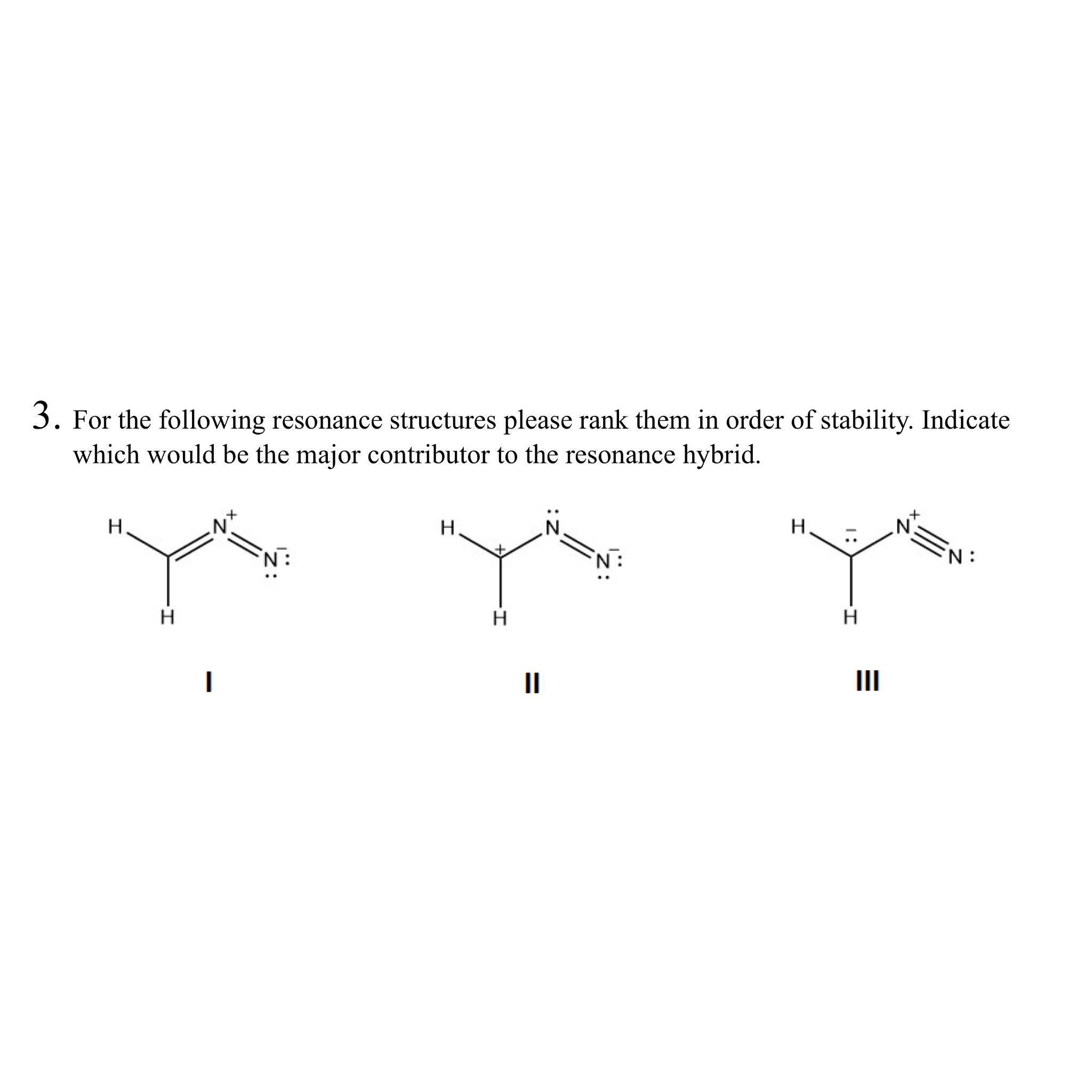 Solved For the following resonance structures please rank | Chegg.com
