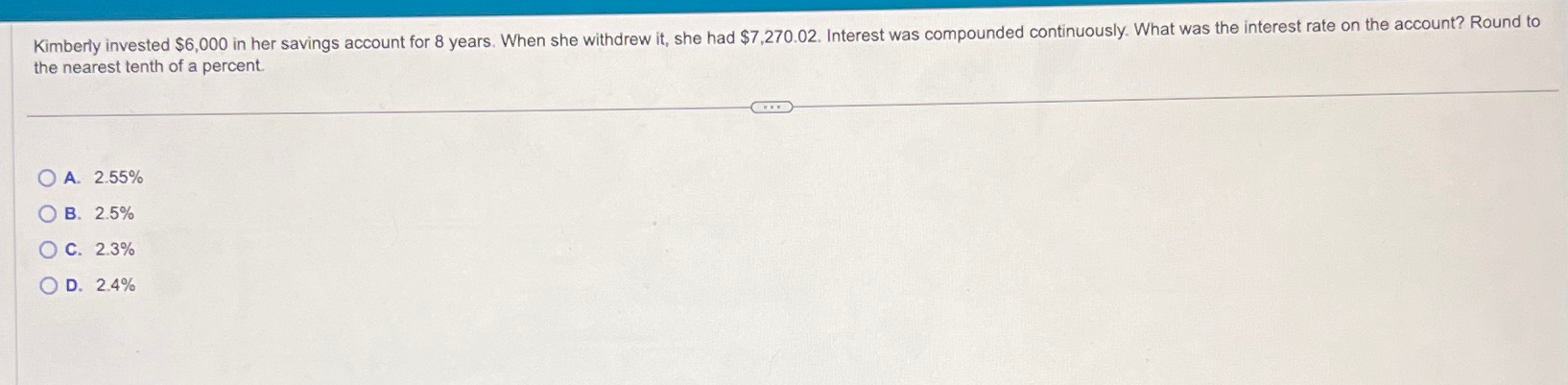 Solved Kimberly invested $6,000 ﻿in her savings account for | Chegg.com