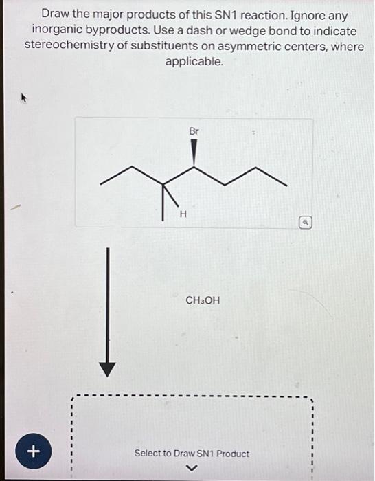 Solved Draw the major products of this SN1 reaction. Ignore | Chegg.com