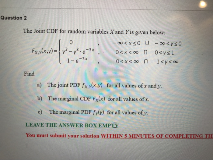 Solved Question 2 The Joint CDF for random variables X and Y | Chegg.com
