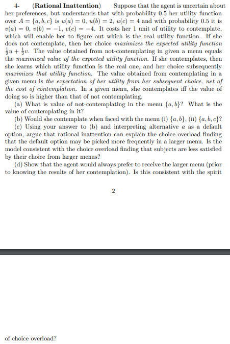 Solved (Rational Inattention) ﻿Suppose that the agent is | Chegg.com