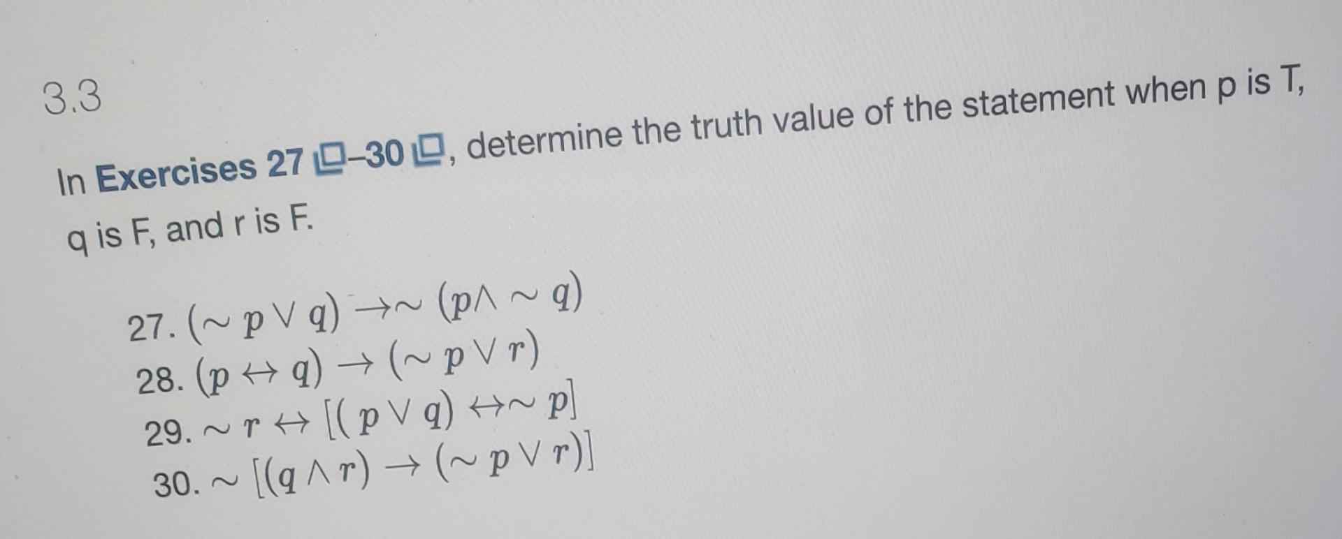 Solved In Exercises 27 −30 , determine the truth value of | Chegg.com