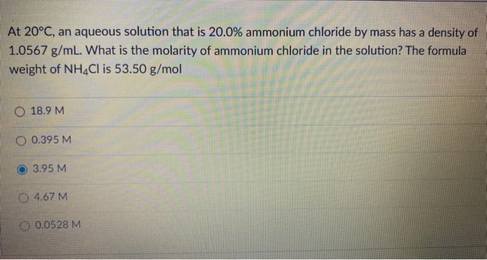 Solved At 20°C, an aqueous solution that is 20.0% ammonium | Chegg.com