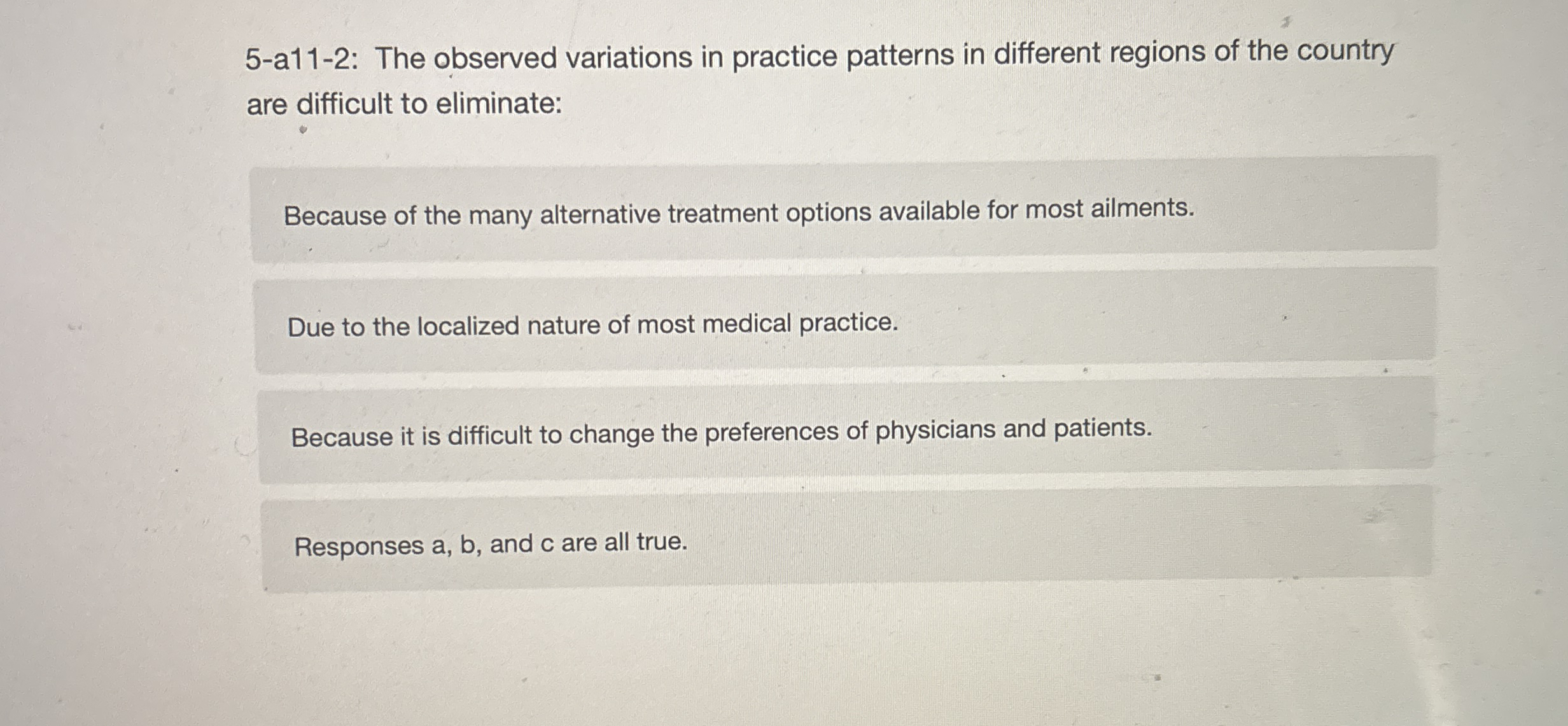Solved 5-a11-2: The observed variations in practice patterns | Chegg.com