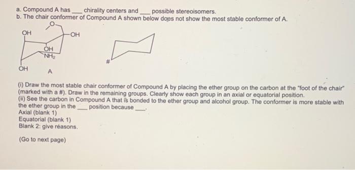Solved a. Compound A has___chirality centers and possible | Chegg.com