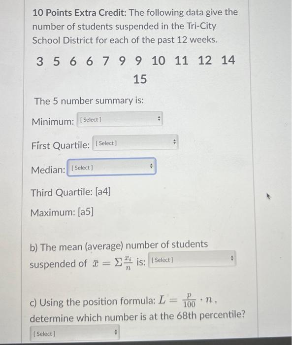 Solved 10 Points Extra Credit: The following data give the | Chegg.com