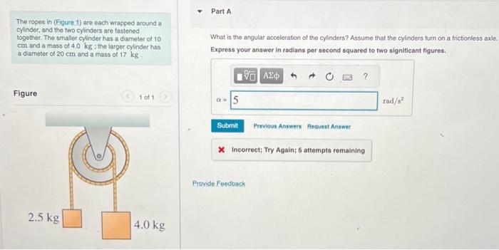 Solved The ropes in (Figure 1) are each wrapped around a | Chegg.com