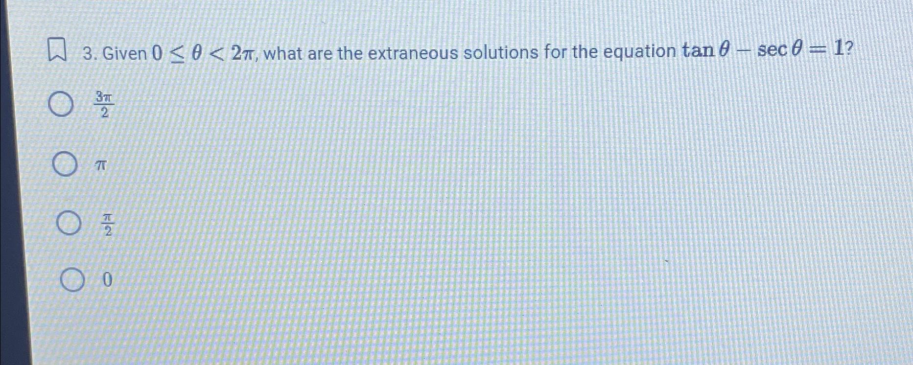 Solved Given 0≤θ