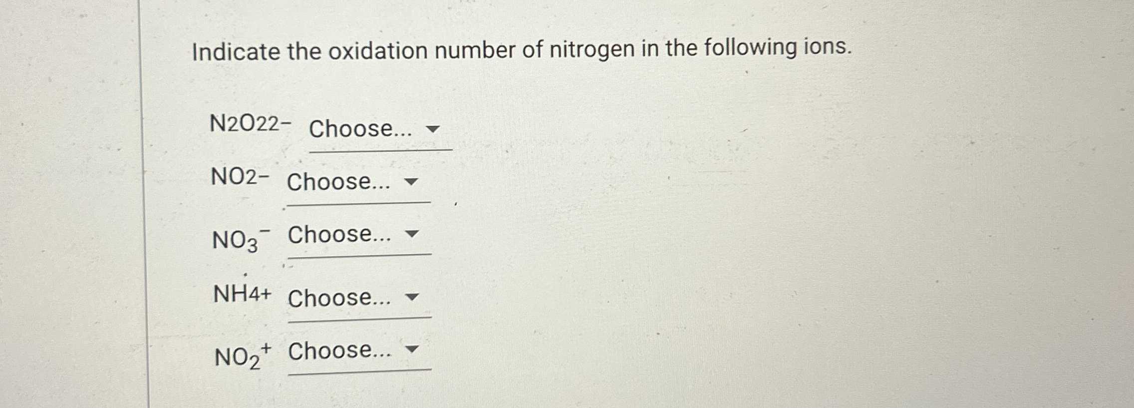 Solved Indicate the oxidation number of nitrogen in the | Chegg.com