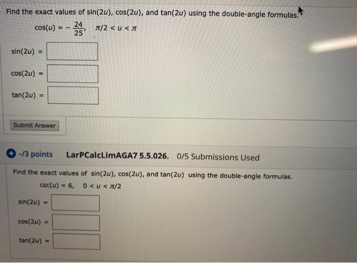 Solved Find the exact values of sin(2u), cos(2u), and | Chegg.com