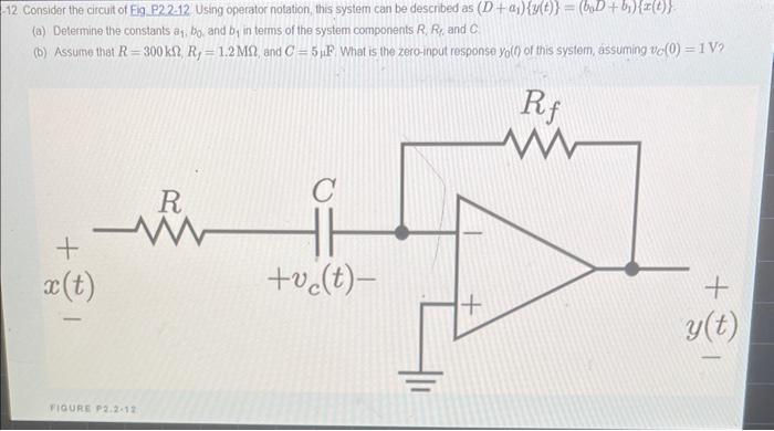 Solved 2. Considar the circuit of Eig P22-12 Using operator | Chegg.com