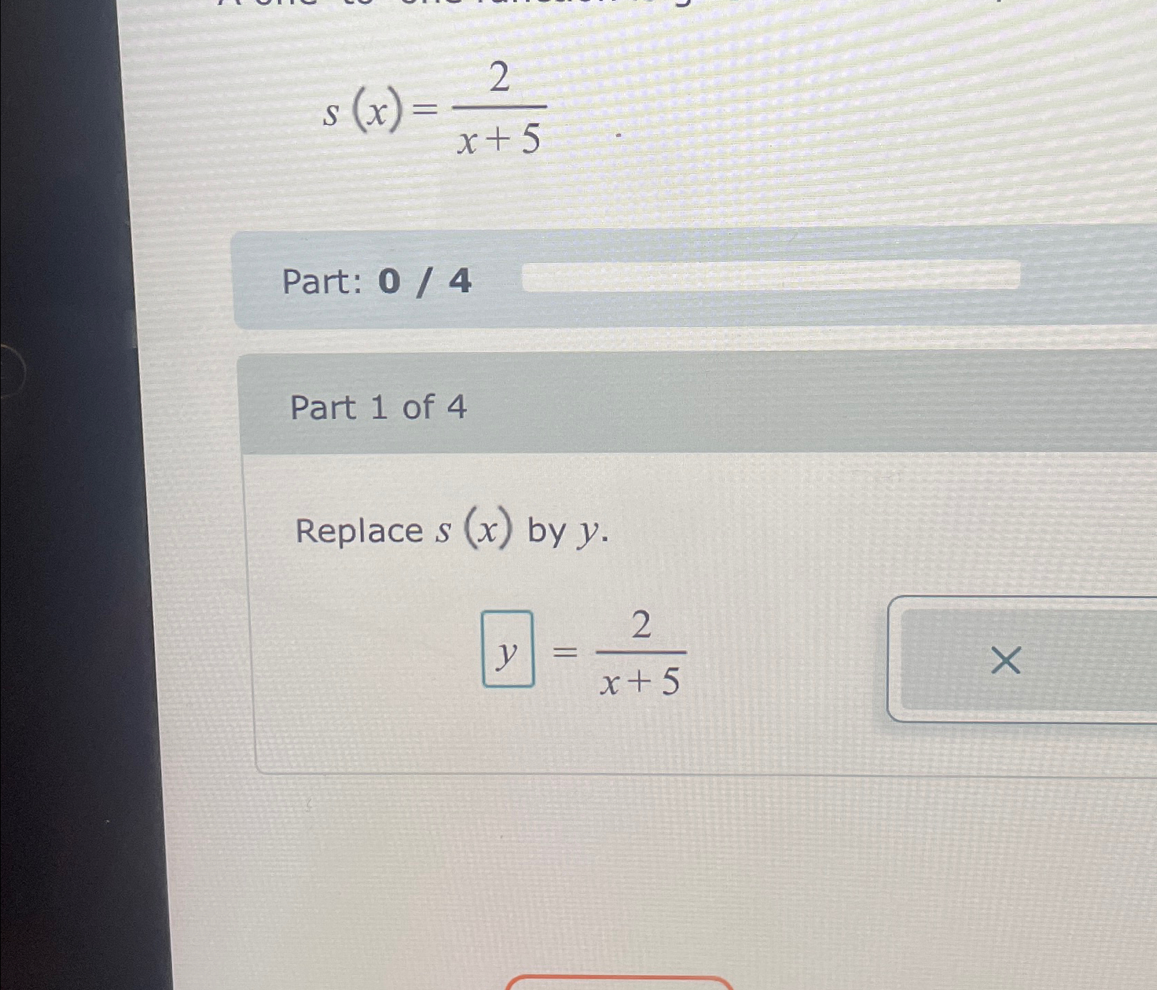 Solved s(x)=2x+5Part: 0 / 4Part 1 ﻿of 4Replace s(x) ﻿by | Chegg.com
