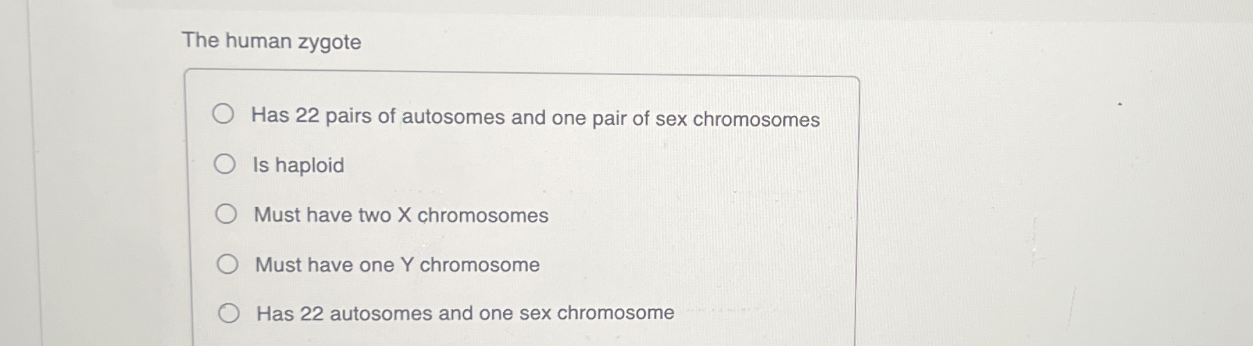 Solved The human zygoteHas 22 ﻿pairs of autosomes and one | Chegg.com