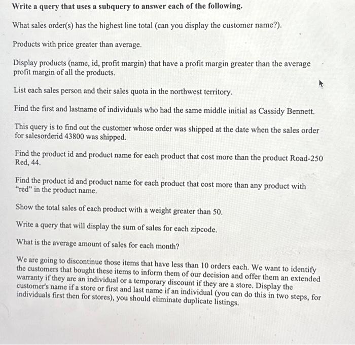 Solved Write a query that uses a subquery to answer each of | Chegg.com