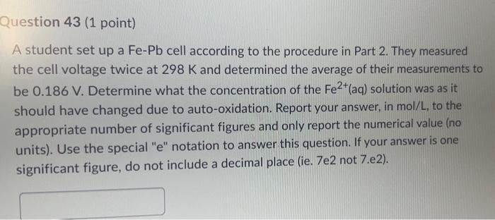 Solved A student set up a Fe-Pb cell according to the | Chegg.com