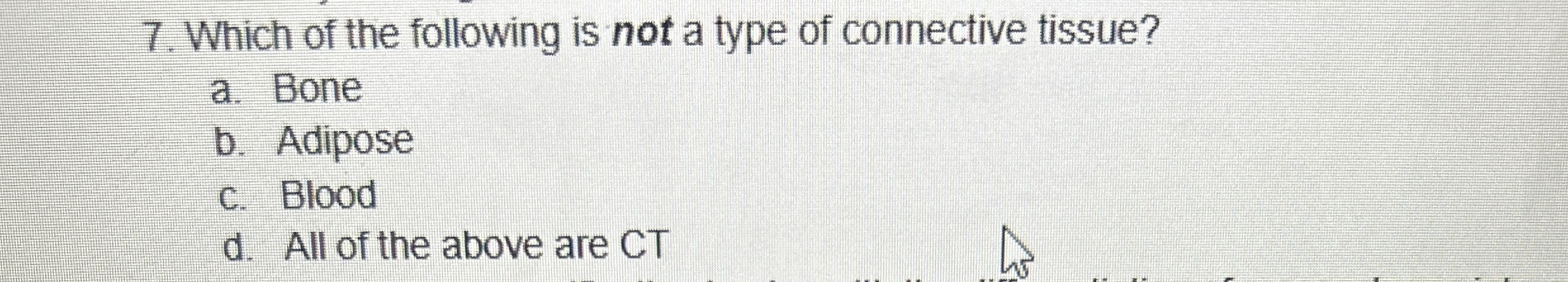 Solved Which of the following is not a type of connective | Chegg.com