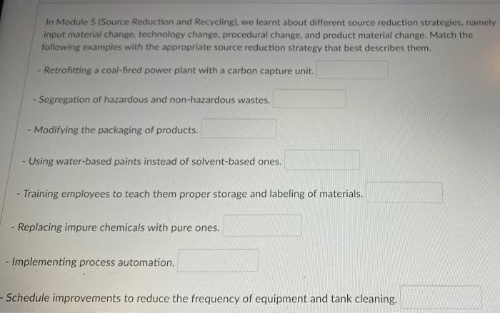 Solved In Module 5 (Source Reduction and Recycling, we | Chegg.com