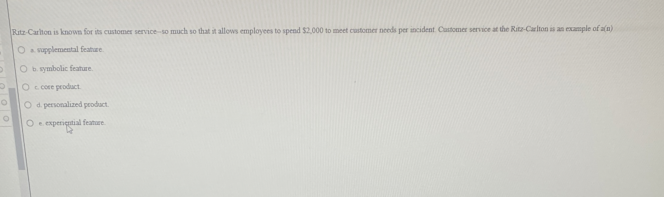 Solved Ritz-Carlton is known for its customer service-so | Chegg.com