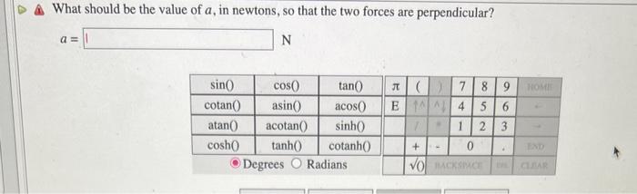 Solved (13\%) Problem 6: Consider two force vectors: | Chegg.com